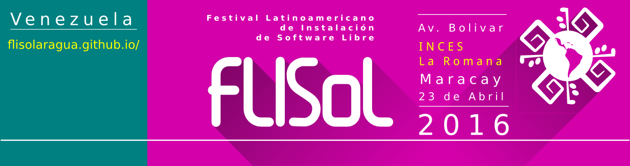 Flisol Aragua – Festival Latinoamericano de Instalación de Software Libre (Capítulo Aragua ...